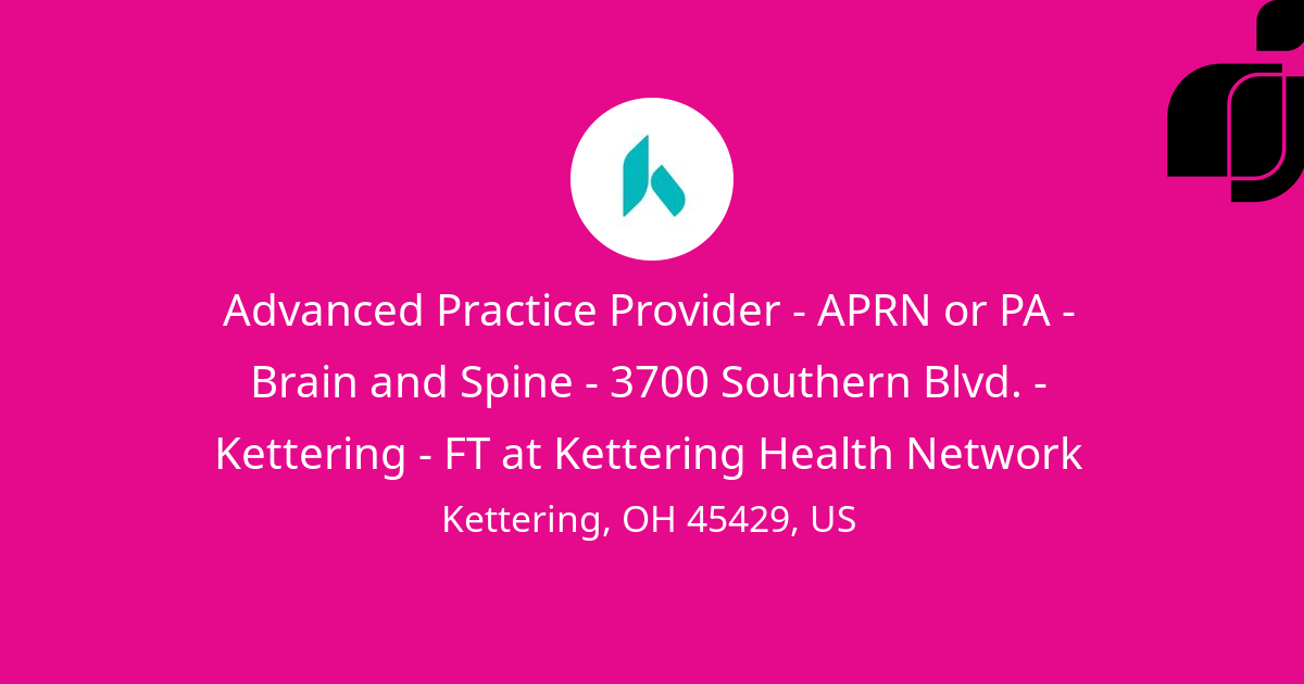 Advanced Practice Provider - APRN or PA - Brain and Spine - 3700 ...