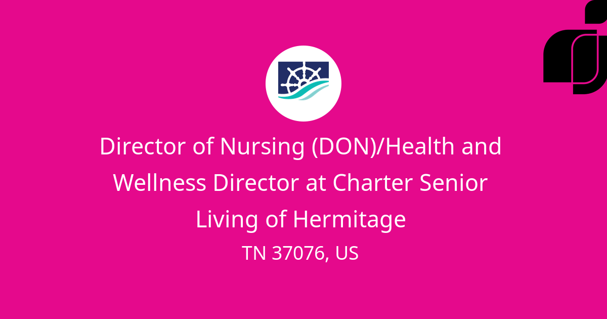 Director of Nursing (DON)/Health and Wellness Director in TN 37076, US ...