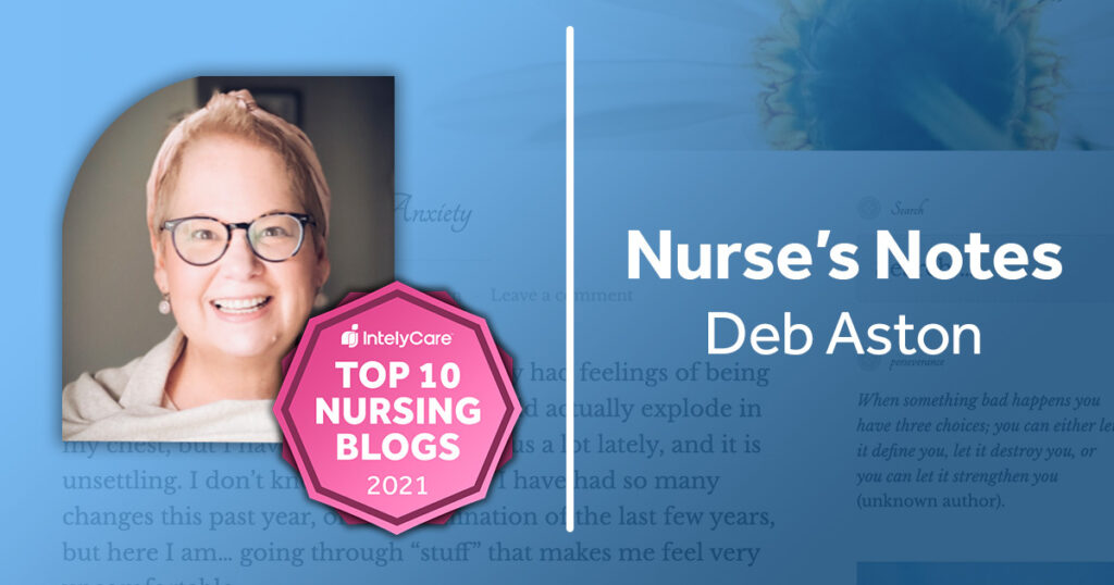 Top Nursing Blogs 2021 – #8 – Nurses Notes – Deb Aston Profile | IntelyCare